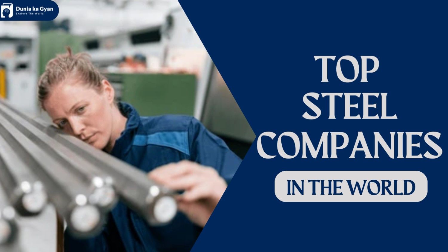 Steel Titans: Top 13 Steel Companies In The World